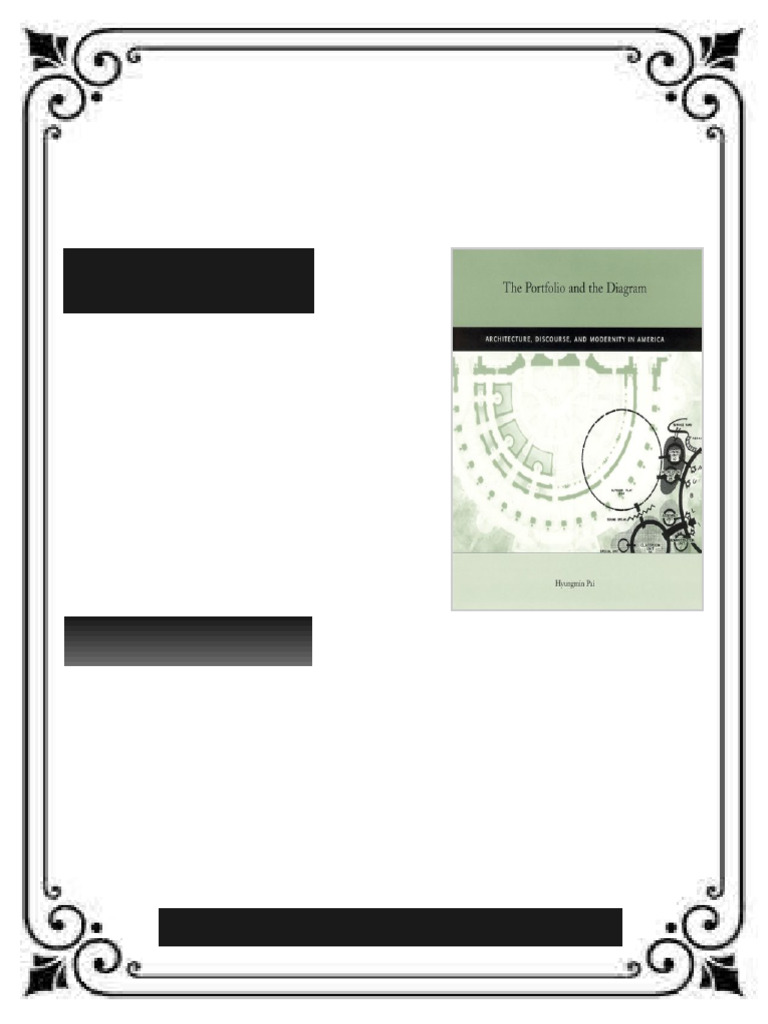 The Portfolio and the Diagram Architecture Discourse and Modernity in ...