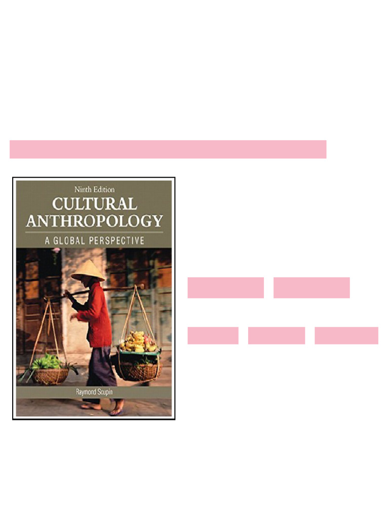 Cultural Anthropology A Global Perspective 9th Edition Scupin Test Bank ...