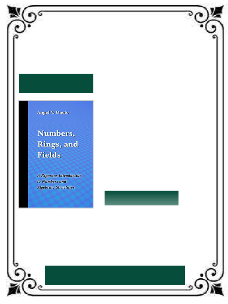 Numbers Rings and Fields A Rigorous Introduction to Numbers and ...