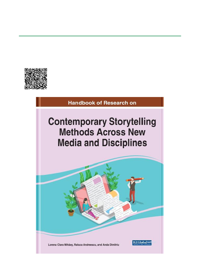 Handbook of Research on Contemporary Storytelling Methods Across New ...