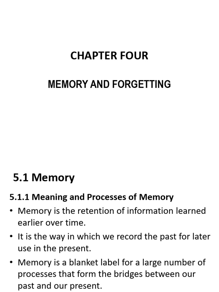 Chapter 4 Memory | PDF | Memory | Recall (Memory)