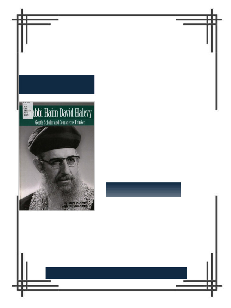 Rabbi Haim David Halevy gentle scholar and courageous thinker 1st ...