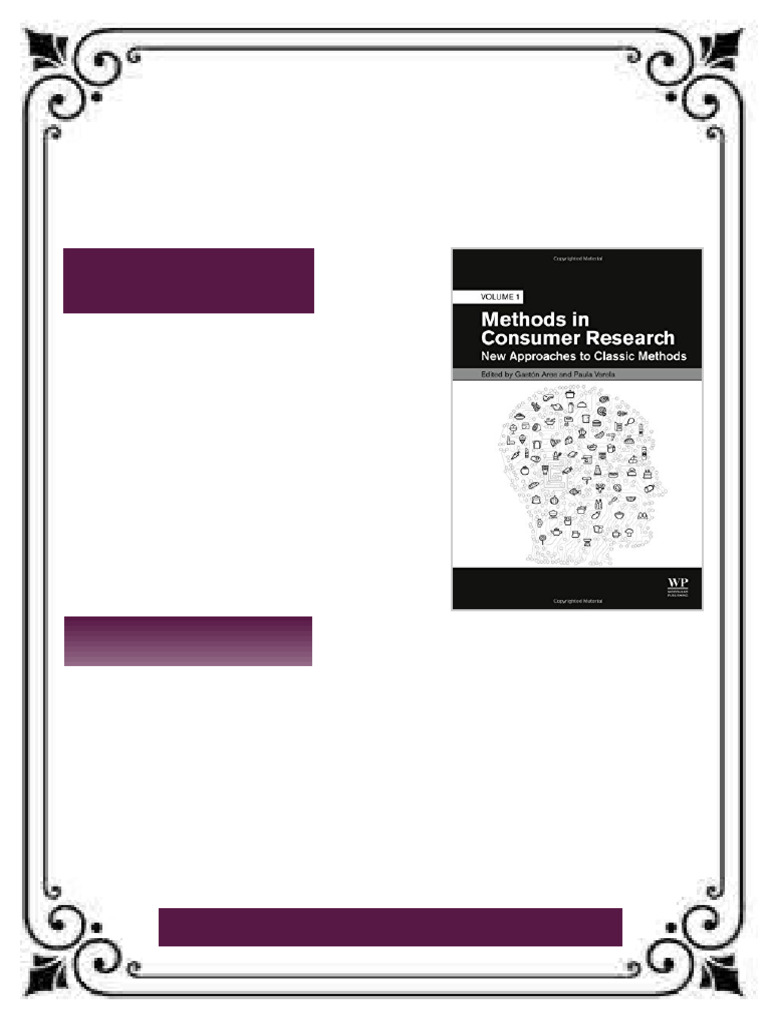 Methods in Consumer Research Volume 1 New Approaches to Classic Methods ...