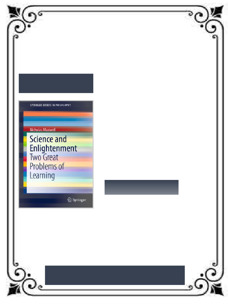 Science and Enlightenment: Two Great Problems of Learning Nicholas ...
