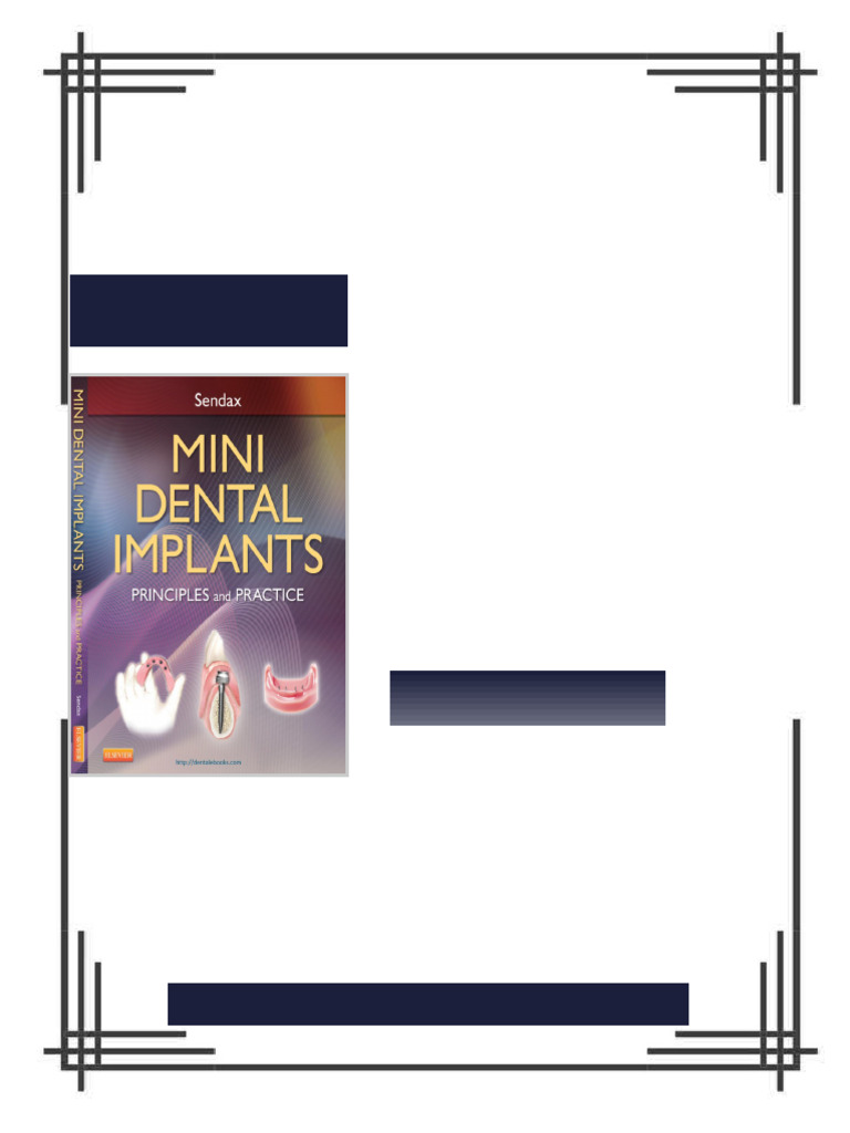 Mini Dental Implants Principles and Practices 1st edition by Victor Sendax 9781455744671 ...