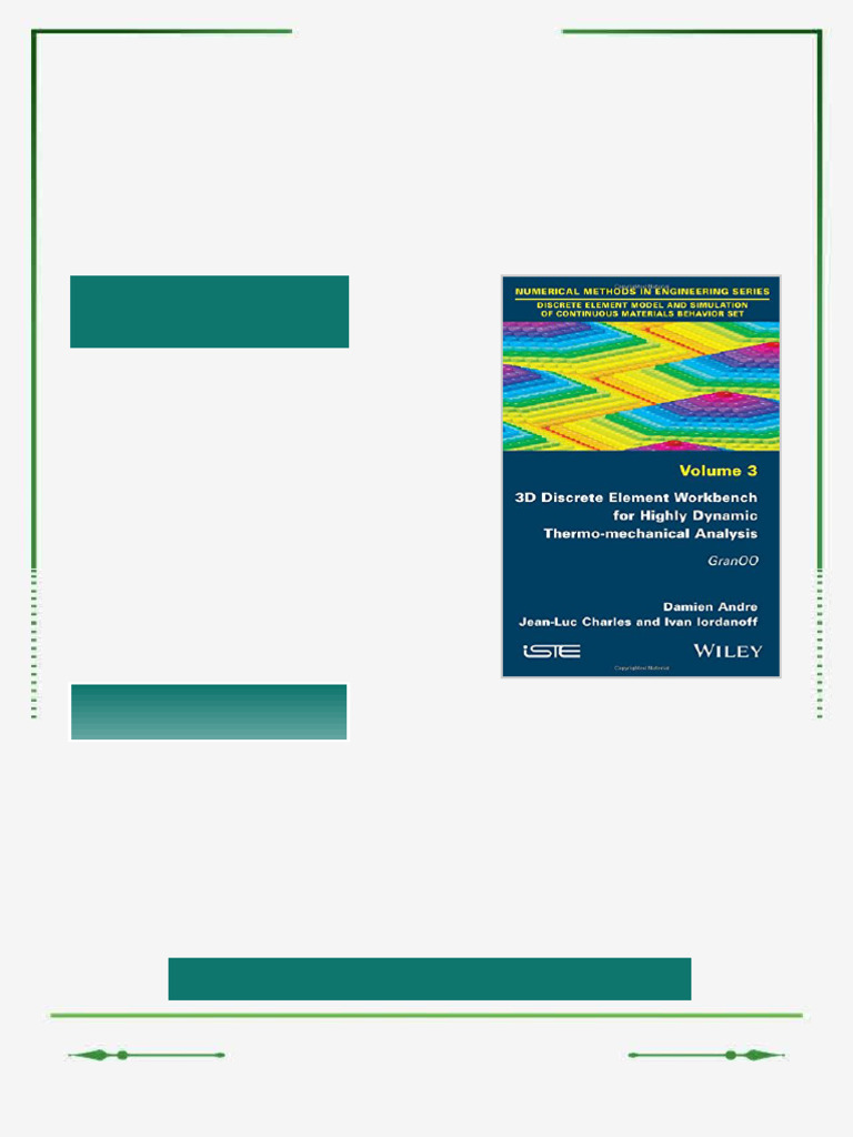 3D Discrete Element Workbench for Highly Dynamic Thermo mechanical Analysis Gran00 1st Edition ...