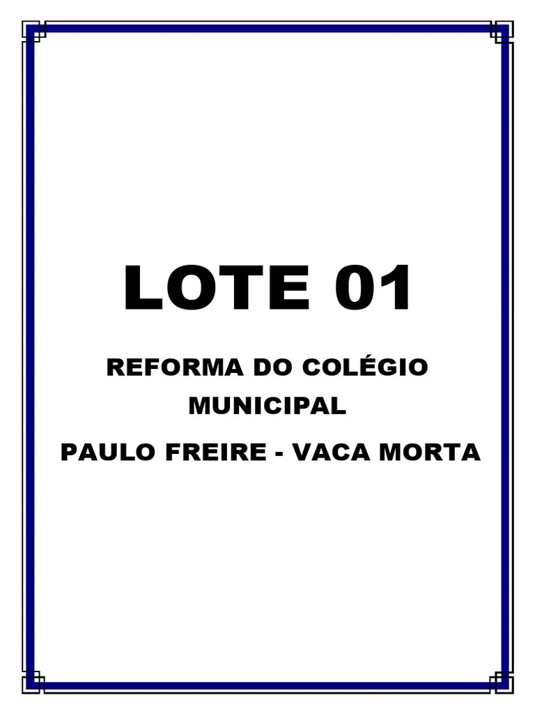 04 Lote 01 - Reforma Do Colégio Municipal Paulo Freire - Vaca Morta | PDF