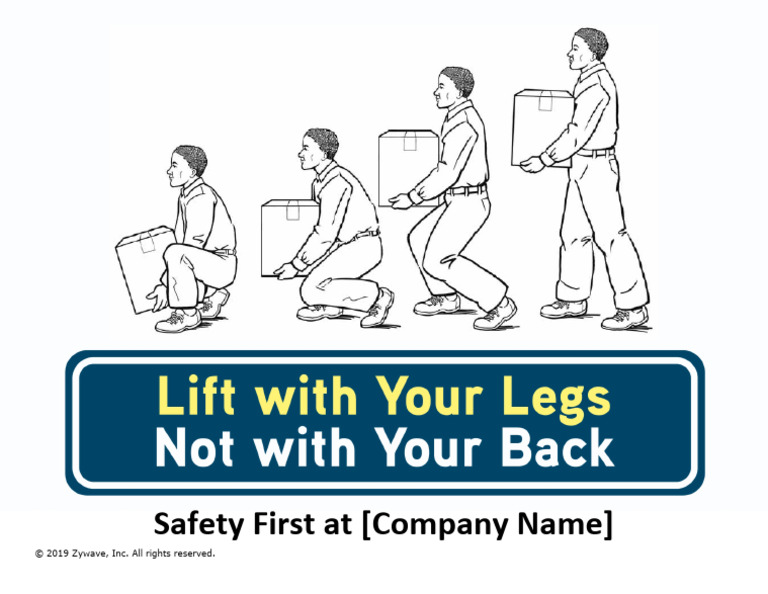 Lift With Your Legs Not With Your Back | PDF
