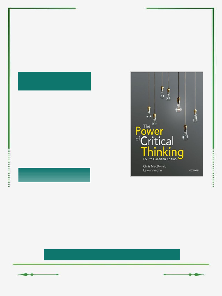 (Original PDF) The Power of Critical Thinking 4th Canadian Edition eBook digital chapters | PDF ...