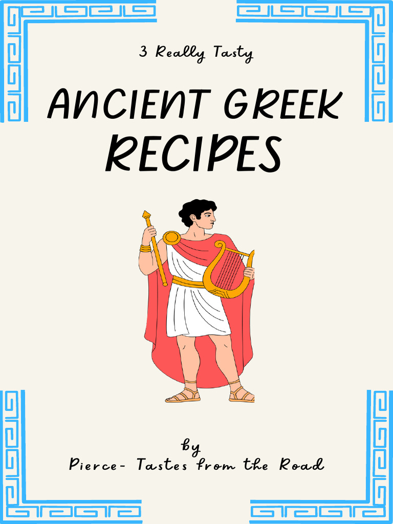 Ancient Greek Recipes | PDF | Pancake | Confectionery
