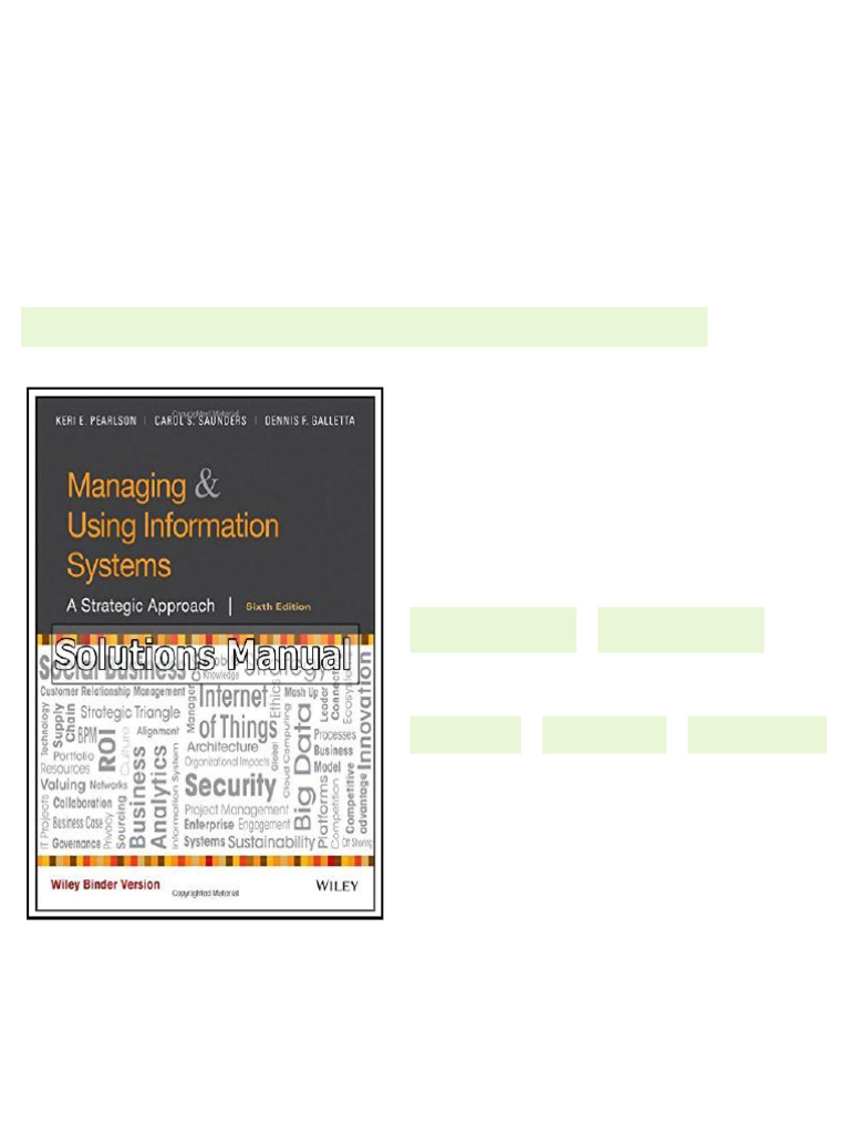 Managing and Using Information Systems A Strategic Approach 6th Edition Pearlson Solutions ...