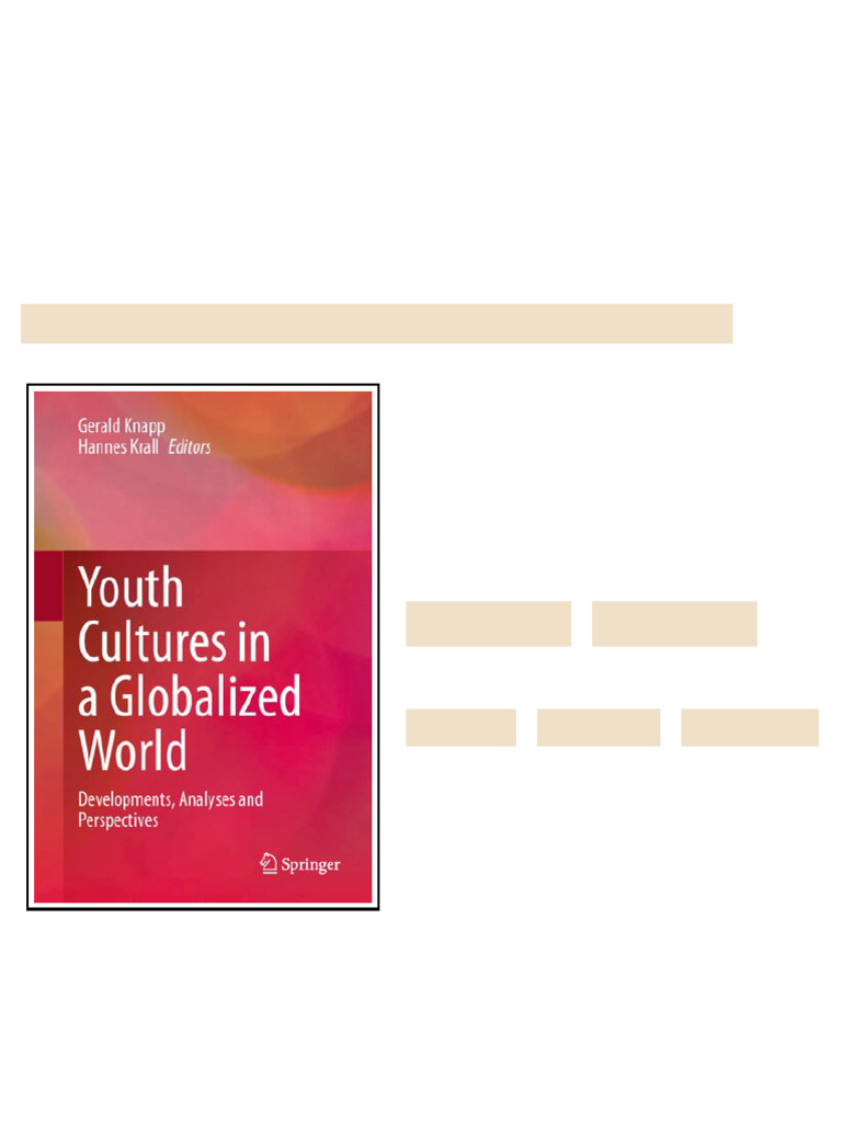 Youth Cultures In A Globalized World Developments Analyses And ...