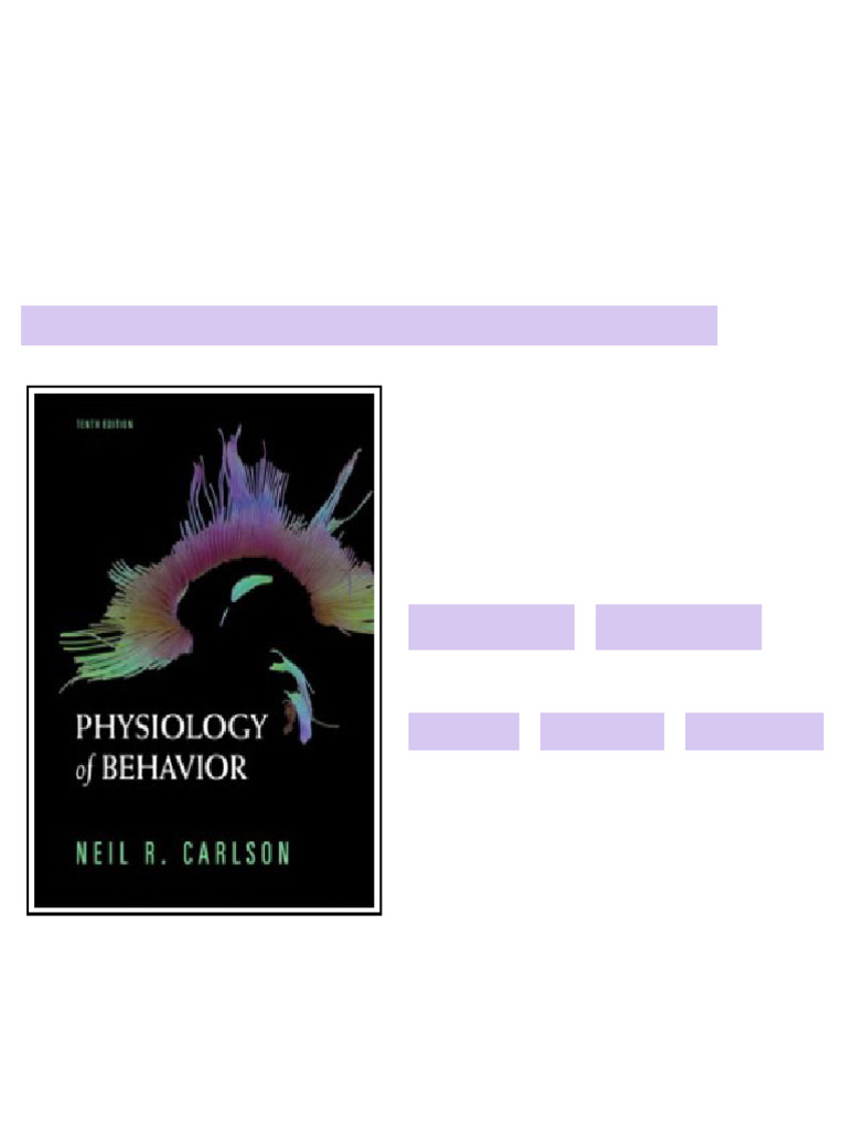 Test Bank for Physiology of Behavior, 10th Edition: Carlson all ...