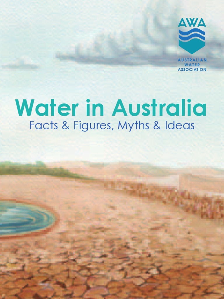 Water in Australia: Facts & Figures, Myths & Ideas | PDF | Water ...