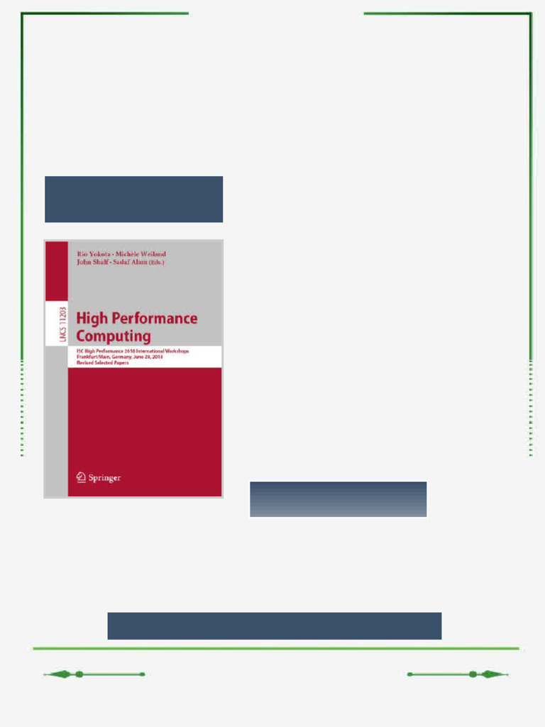 High Performance Computing ISC High Performance 2018 International Workshops Frankfurt Main ...