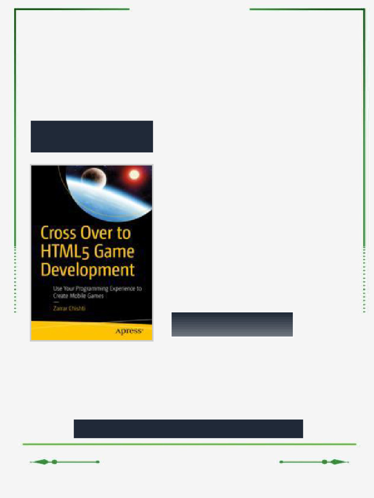 Cross Over to HTML5 Game Development: Use Your Programming Experience ...