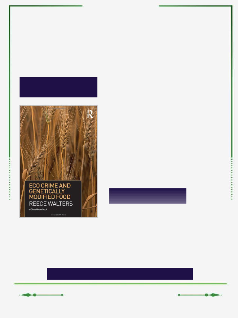 Eco Crime and Genetically Modified Food Criminology S 1st Edition Reece ...
