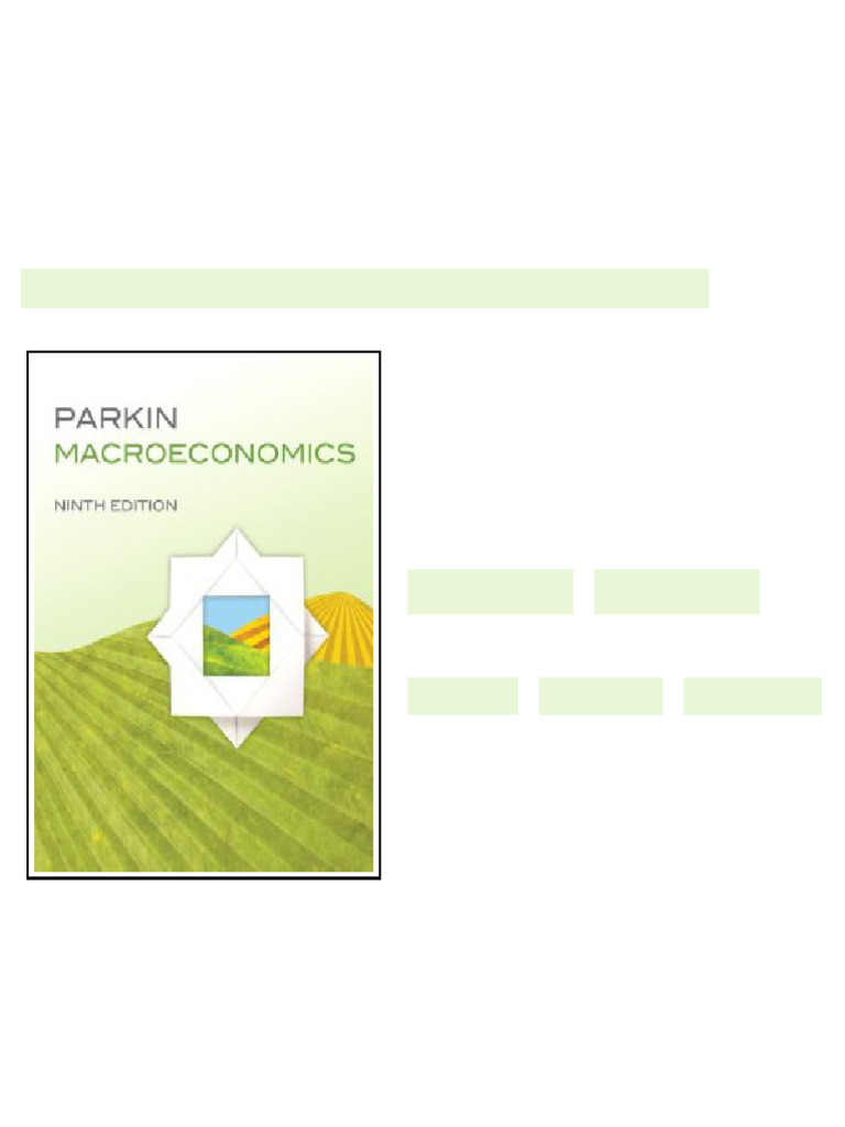 Test Bank for Macroeconomics, 9th Edition: Parkin full | PDF | Factors ...
