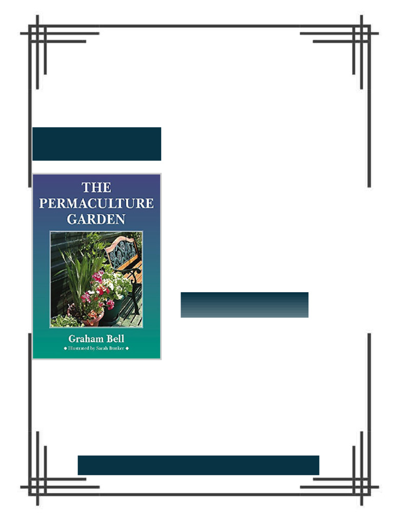 The Permaculture Garden 2nd Edition Graham Bell Sarah Bunker Ill eBook ...