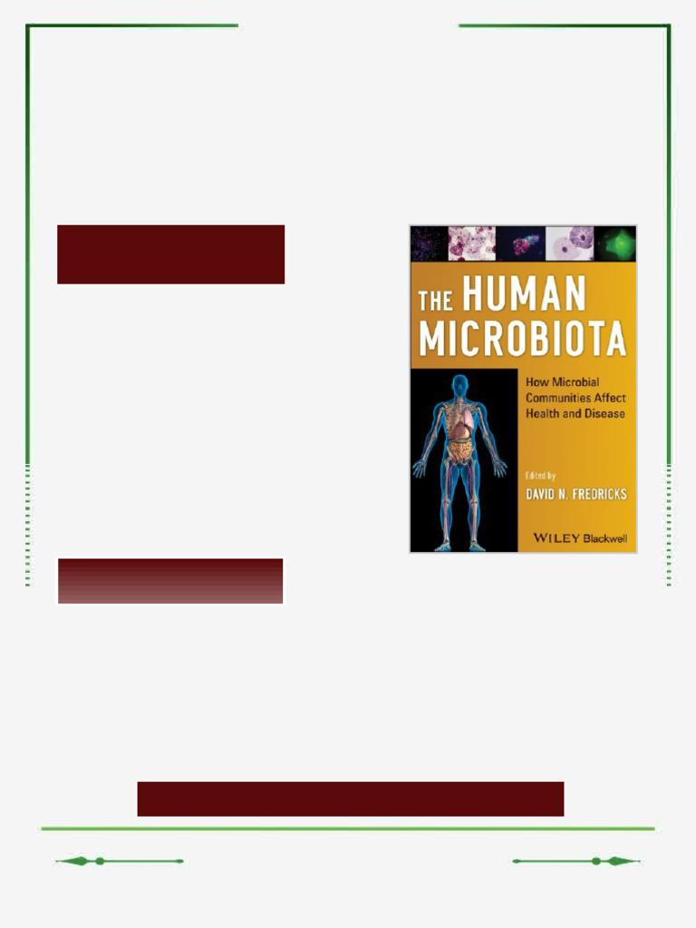 The Human Microbiota How Microbial Communities Affect Health and ...