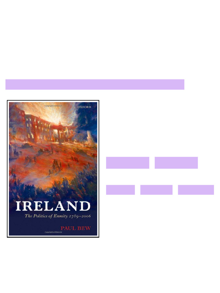Ireland The Politics Of Enmity 17892006 Oxford History Of Modern Europe ...
