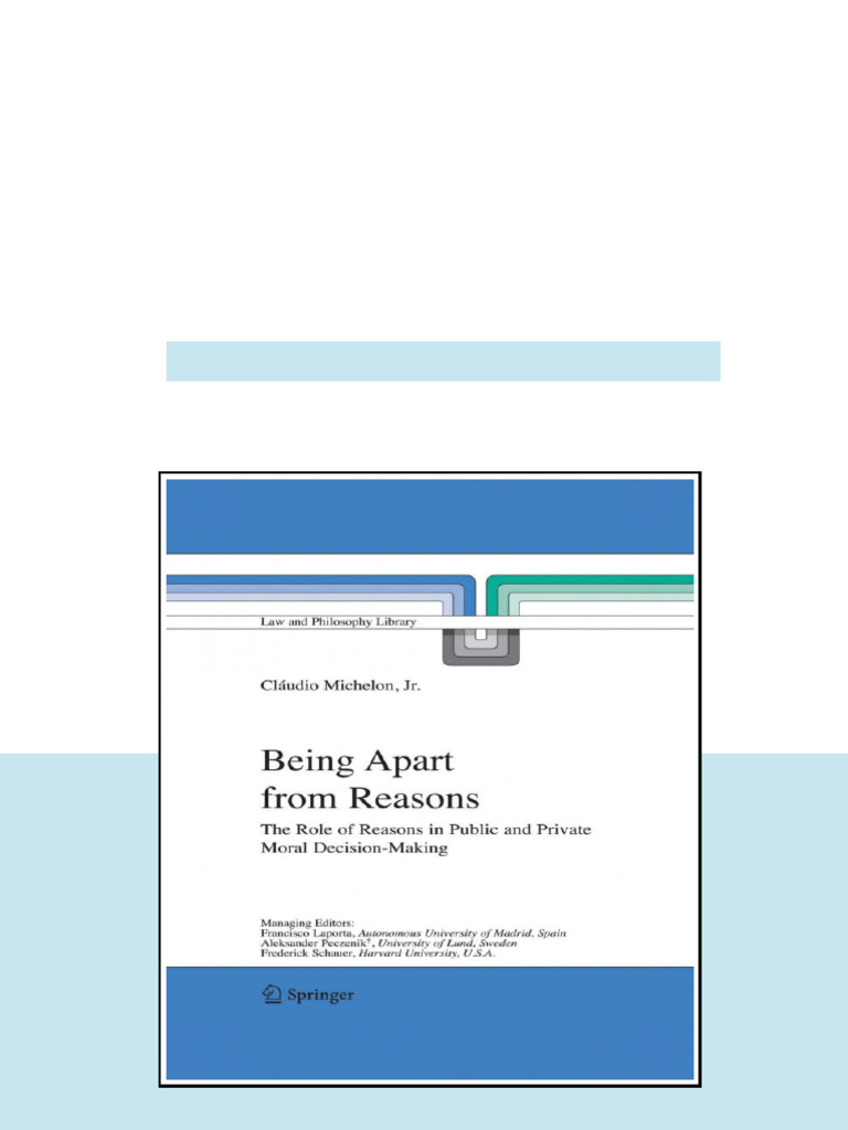 Being Apart From Reasons The Role Of Reasons In Public And Private ...