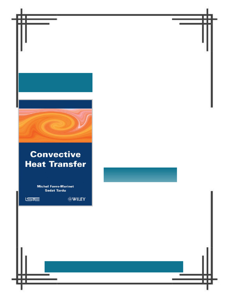 Convective Heat Transfer 1st Edition Michel Favre-Marinet ebook quick ...