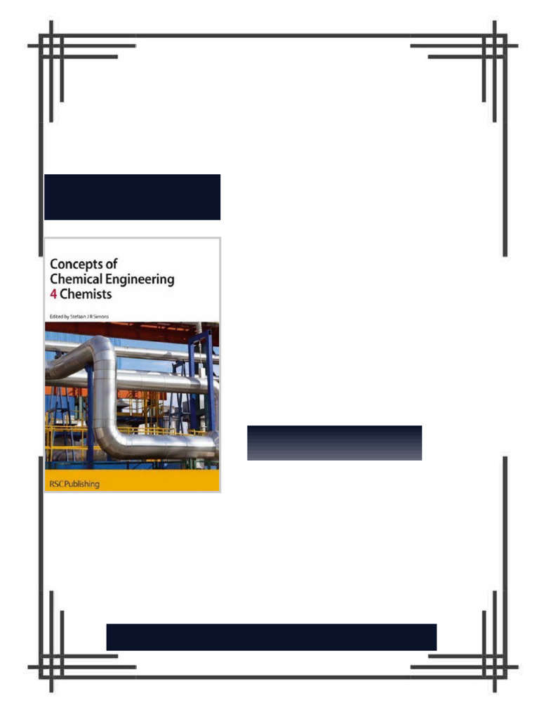 Concepts of Chemical Engineering 4 Chemists 1st Edition Stefaan J. R ...