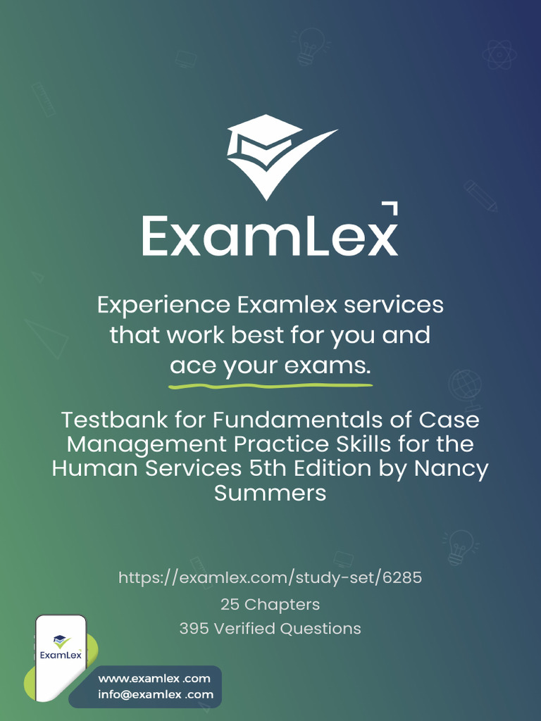Testbank for Fundamentals of Case Management Practice Skills for the ...