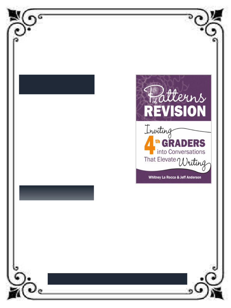 Patterns of Revision Inviting 4th Graders into Conversations That ...