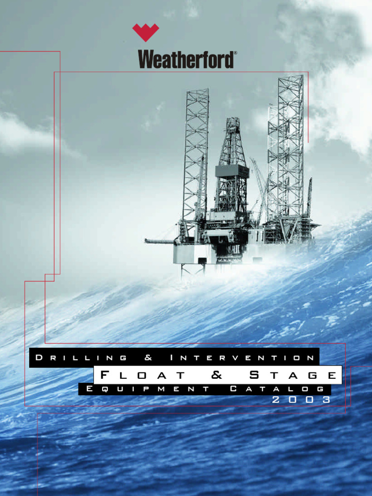 Float and Stage Brochure 2003 - Oct24-02 | PDF | Casing (Borehole) | Valve