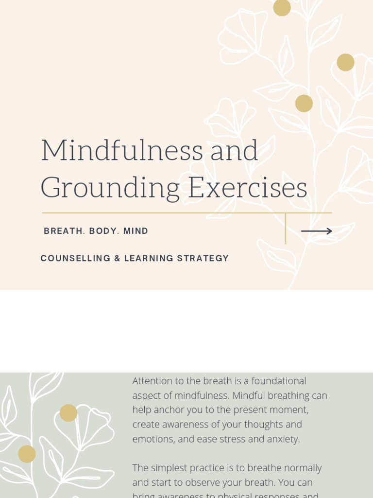 Mindfulness and Grounding Techniques Guide | PDF | Breathing | Mindfulness