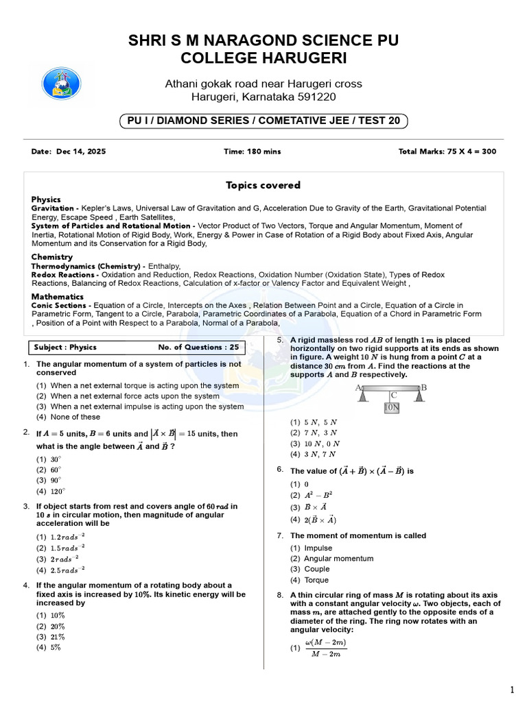 JEE Test 20: Physics, Chemistry, Math | PDF | Rotation Around A Fixed ...