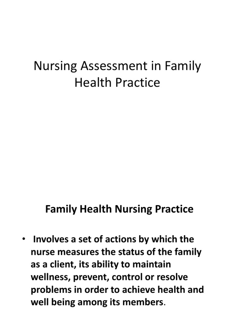 Nursing Assessment in Family Health Practice