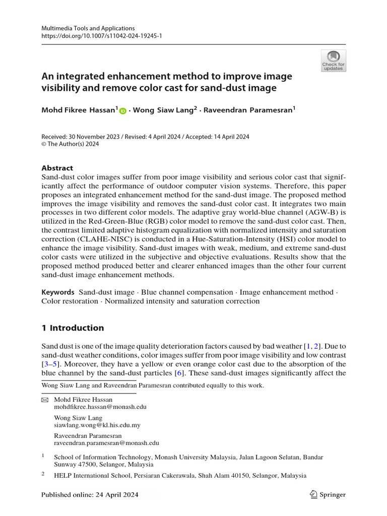 An Integrated Enhancement Method To Improve Image Visibility and Remove ...