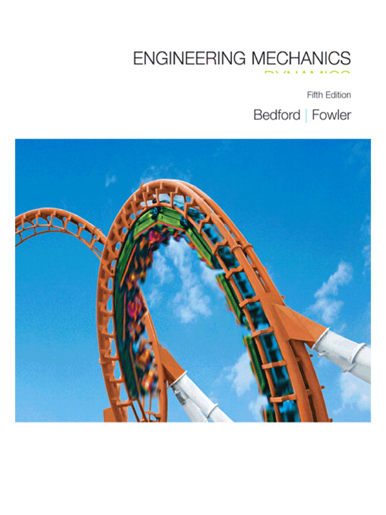 Engineering Mechanics Dynamics Book 5th Ed. | PDF | Acceleration | Momentum