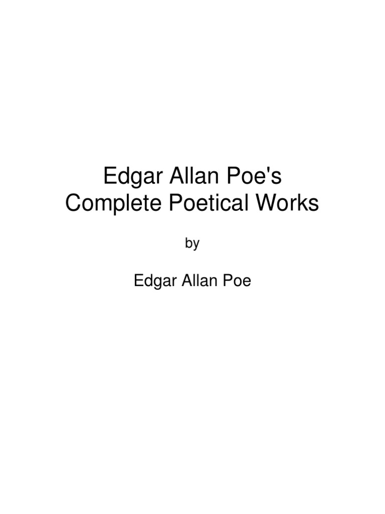 Edgar Allan Poes Complete Poetical Works | PDF | Edgar Allan Poe | Poetry