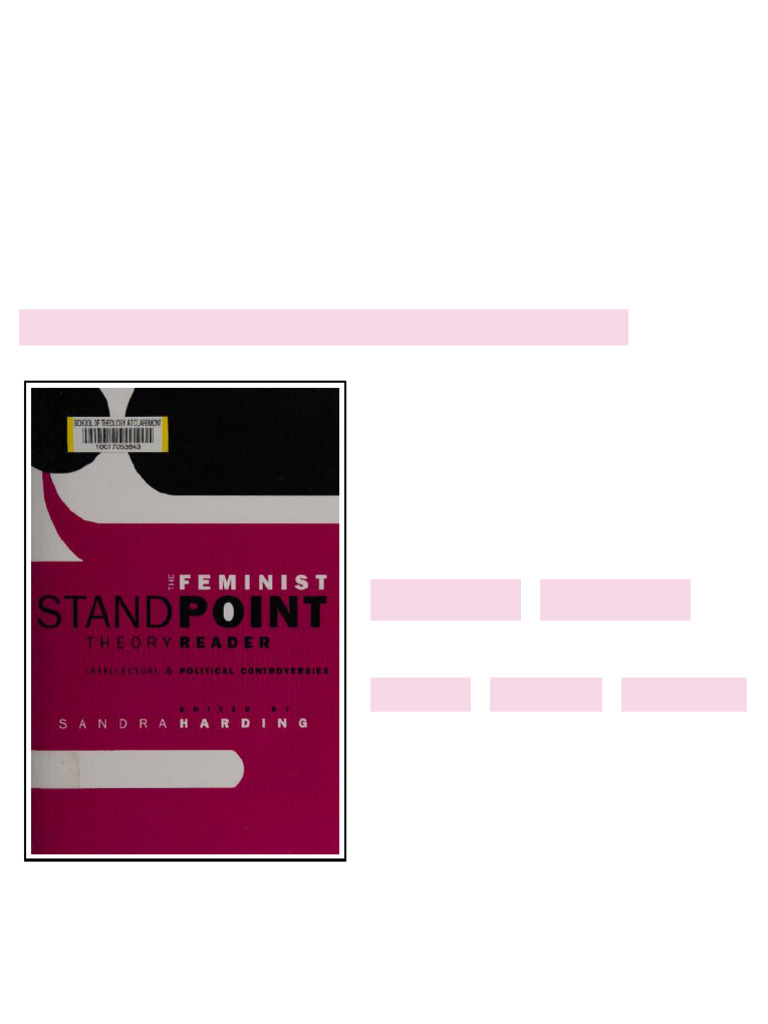 The Feminist Standpoint Theory Reader Intellectual and Political ...