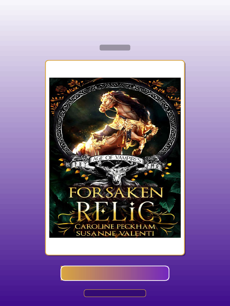 Test Bank for Forsaken Relic Caroline Peckham Susanne Valenti | PDF ...