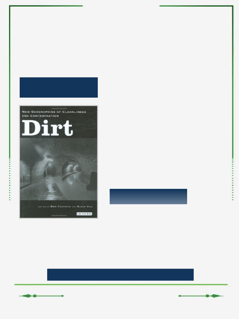 Dirt New Geographies of Cleanliness and Contamination 1st Edition Ben ...