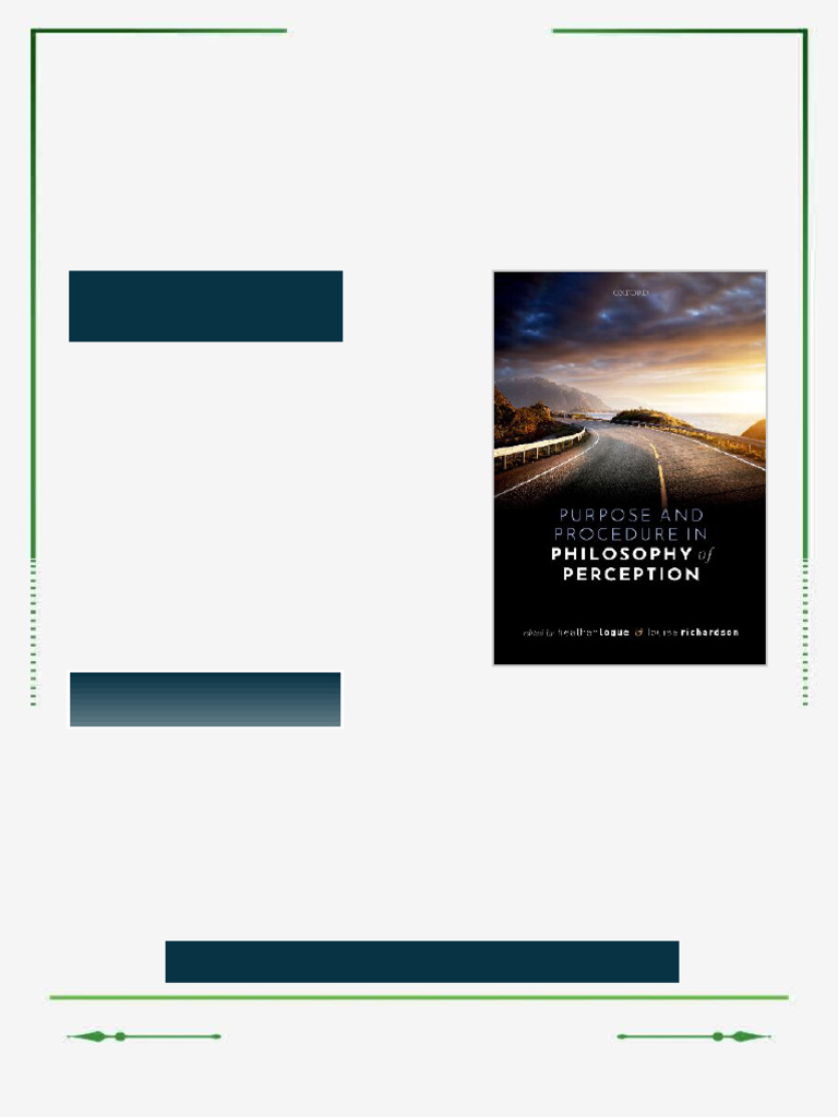 Purpose and Procedure in Philosophy of Perception Heather Logue And ...