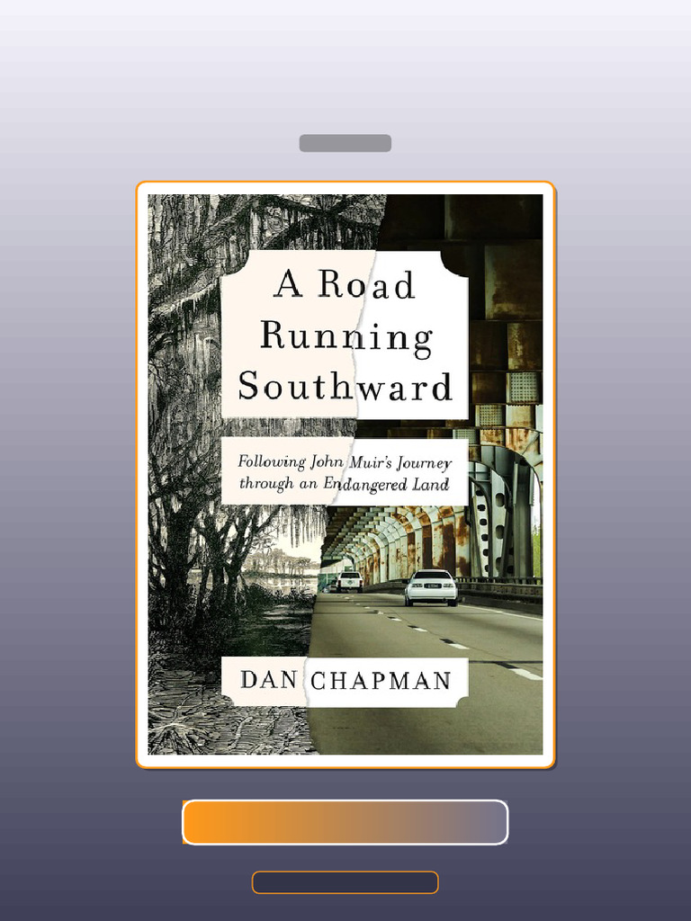 Test Bank for a Road Running Southward Following John Muirs Journey ...