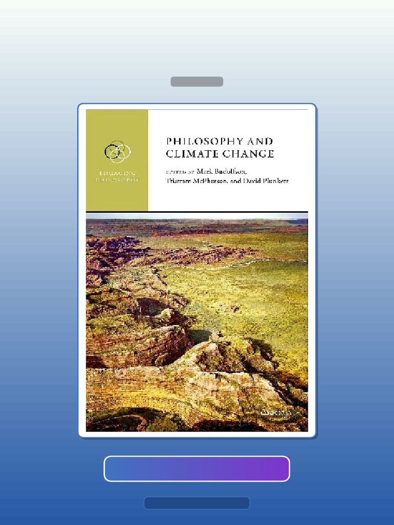 Test Bank for Philosophy and Climate Change Mark Budolfson | PDF ...