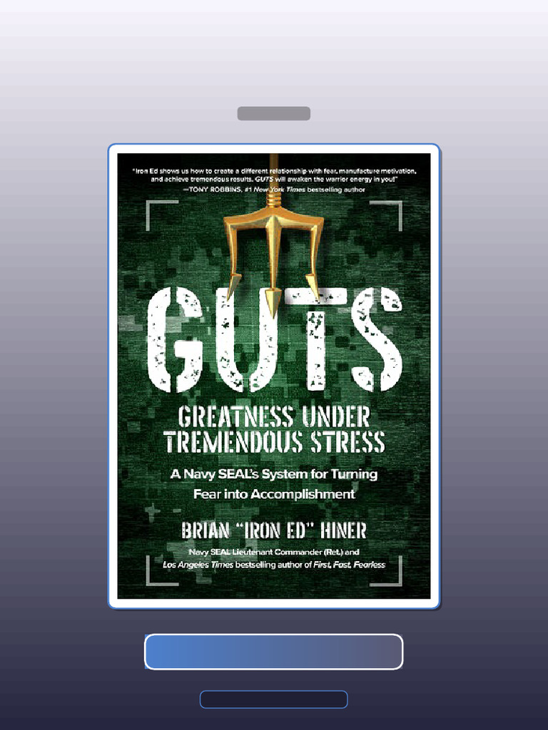 Test Bank for GUTS Greatnes Under Tremendos Stress Navy SEALs System ...