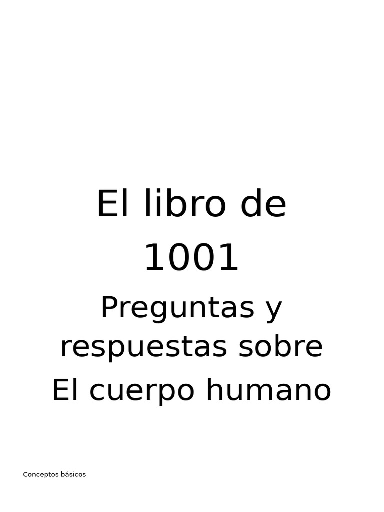 Libro 1001 Preguntas y Respuestas Del Cuerpo Humano Editor Valentino ...