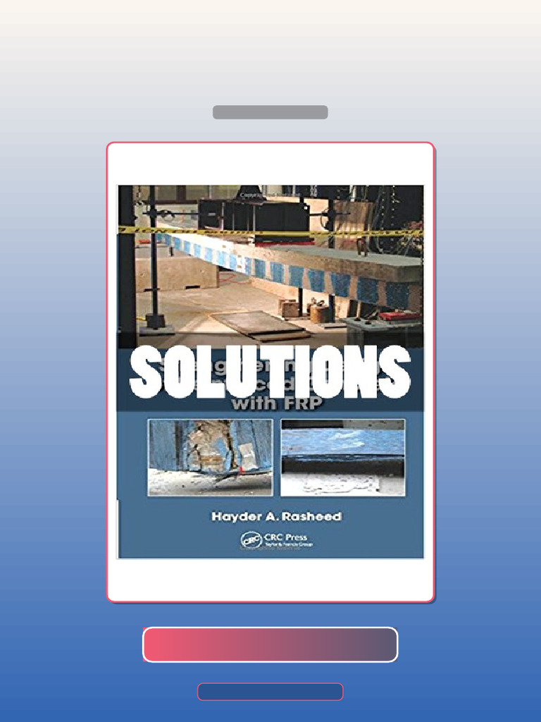 Test Bank for Strengthening Design of Reinforced Concrete With FRP 1st ...