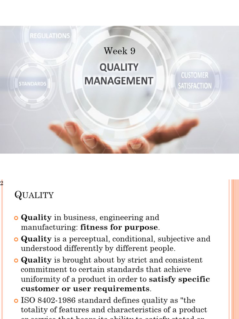 Week 9 Quality Mgt | PDF | Quality (Business) | Quality Management System