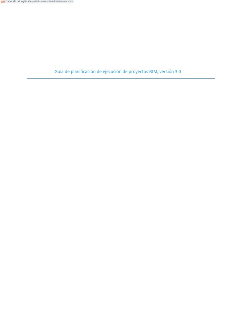BIM Project Execution Planning Guide Version 3.0 1619002597.en.es (1) (1) | PDF | Modelado de ...