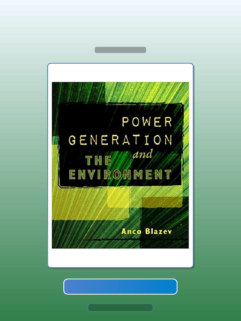 Test Bank for Power Generation and the Environment by Anco S Blazev ...
