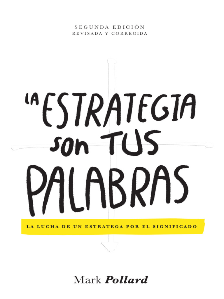 La Estrategia Son Tus Palabras Mark Pollard | PDF | Verdad